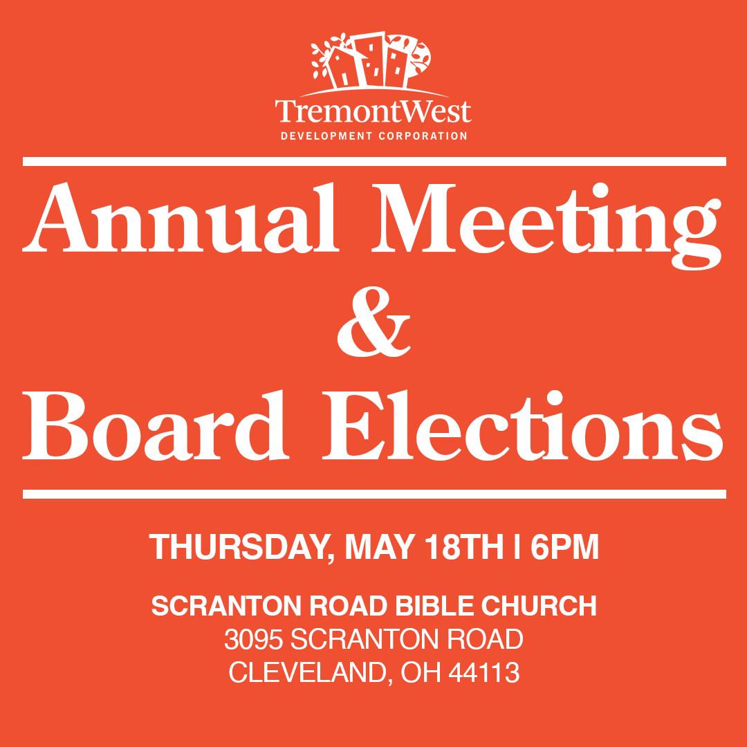 2023 Tremont West Membership Meeting and Board Elections May 18 – The ...